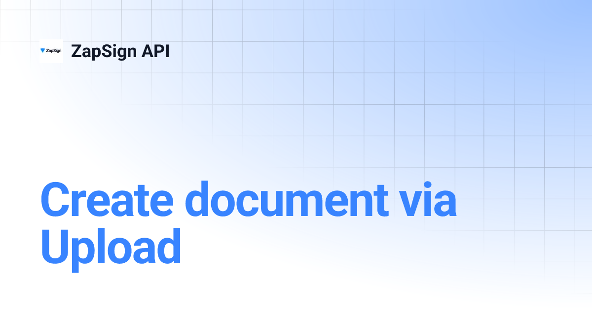 Create document via Upload | ZapSign API