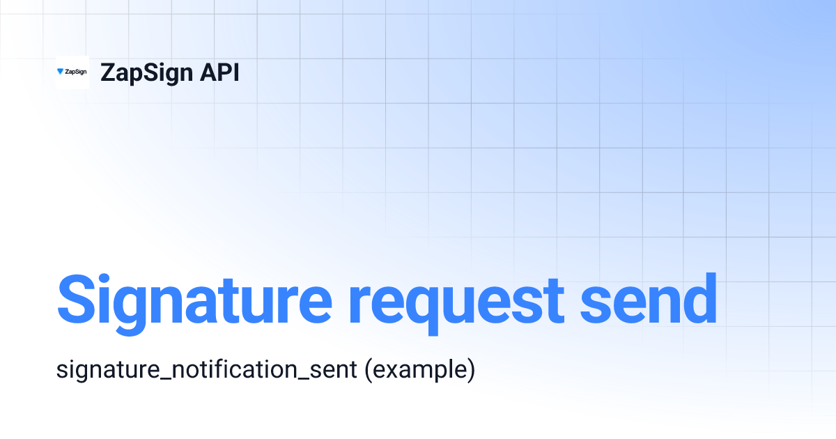 Signature request send | ZapSign API