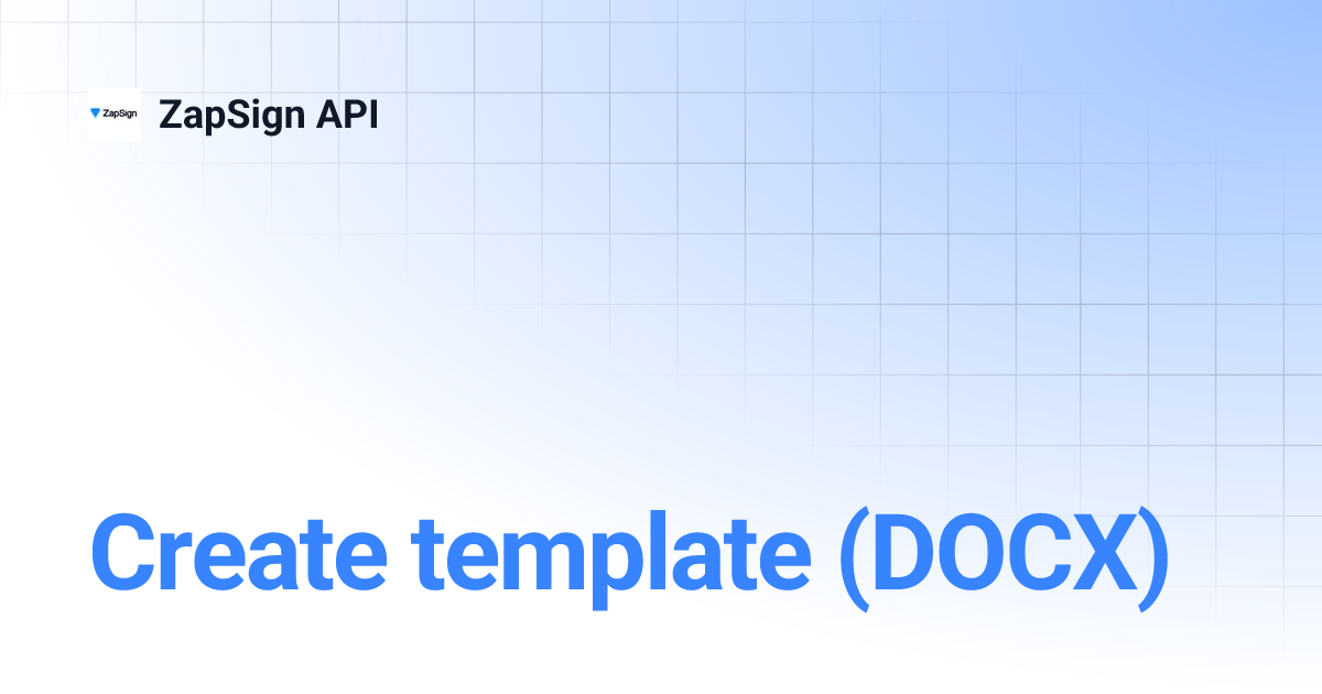 Create template (DOCX) | English | ZapSign API