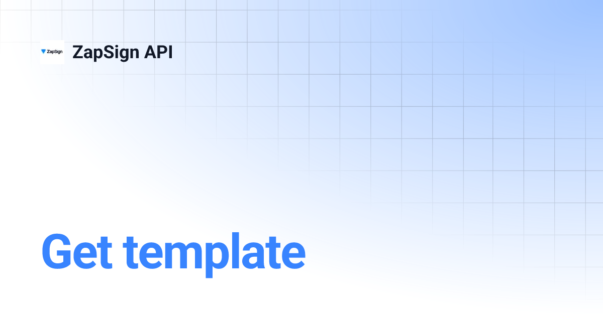 Get template | ZapSign API