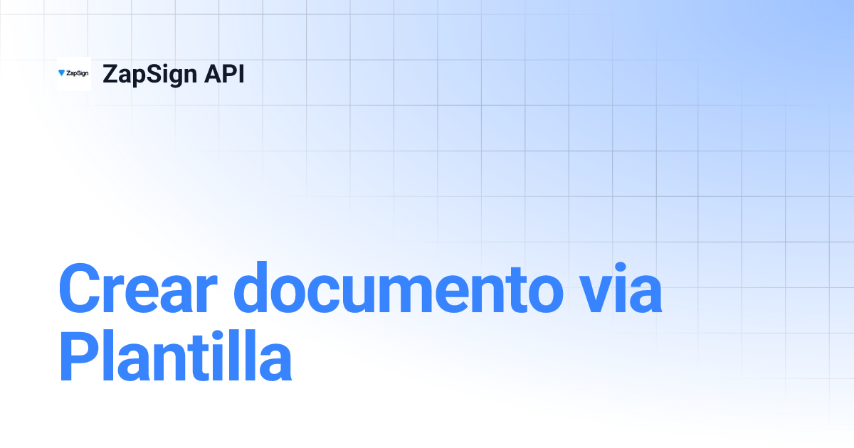 Crear documento via Plantilla | ZapSign API