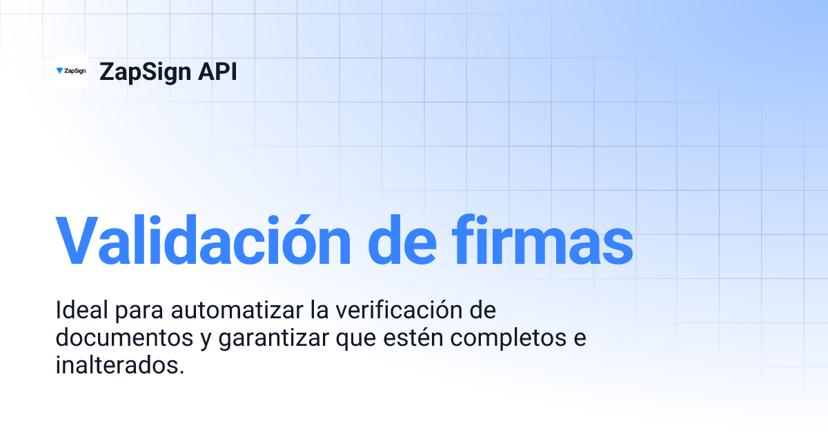 Validación de firmas | Español | ZapSign API