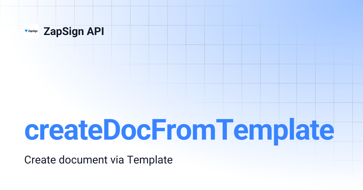 createDocFromTemplate | ZapSign API