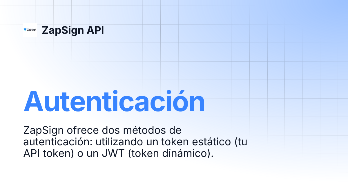 Autenticación | Español | ZapSign API