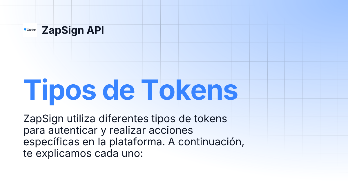 Tipos de Tokens | Español | ZapSign API